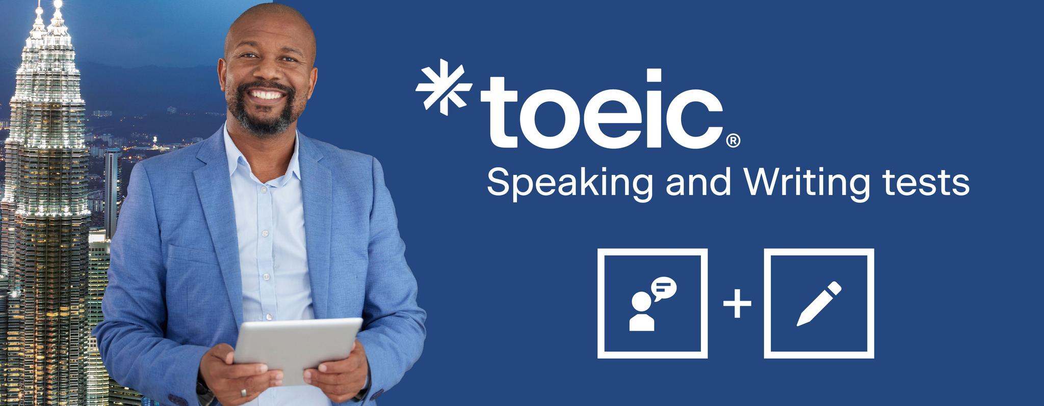 TOEIC® | Pruebas Internacionales de Inglés